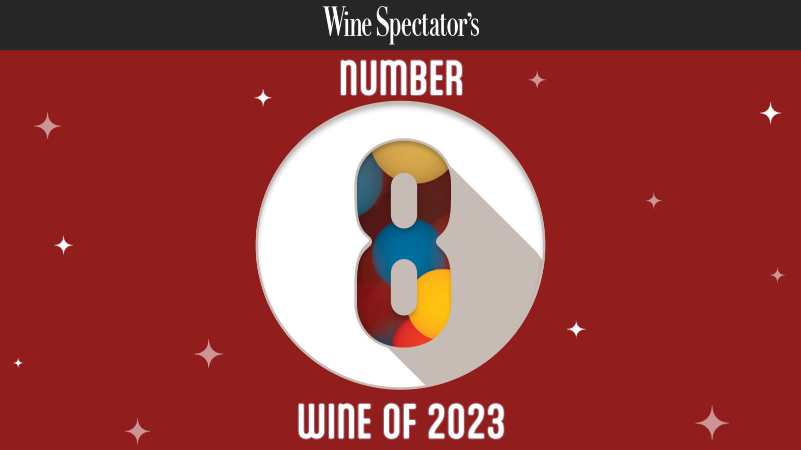 Wine No. 8 of 2023 | Wine Spectator's Top 100